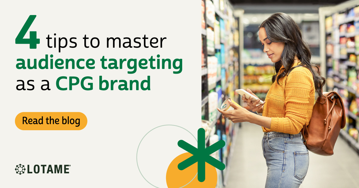 Audience Targeting Strategies for CPG Brands Audience Targeting Strategies for CPG Brands