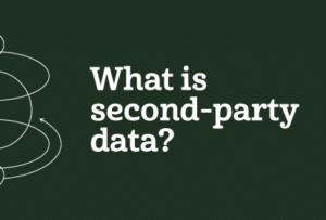 What is Second Party Data and How Can you Use it? | Lotame